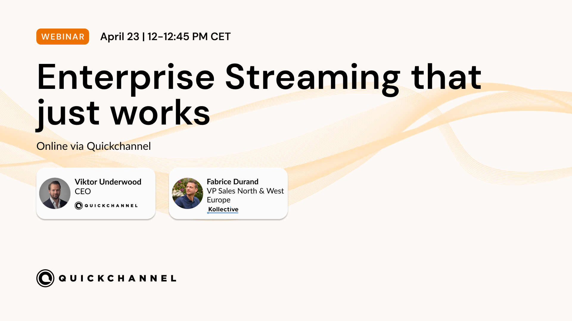 Webinar: Enterprise streaming that just works